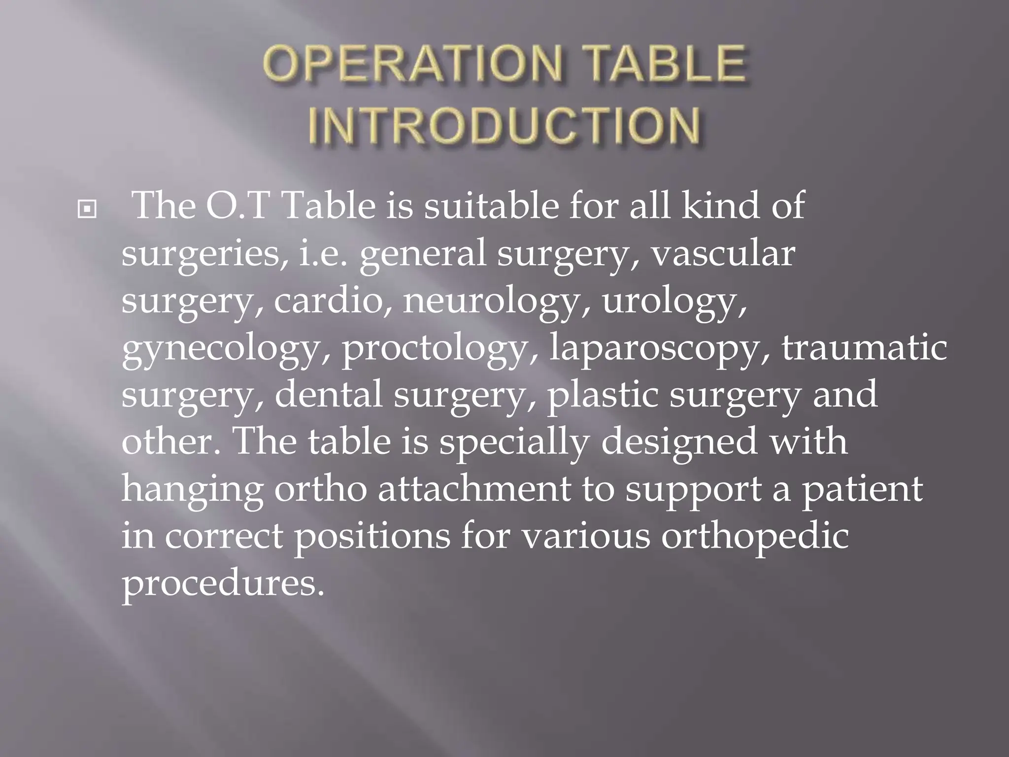 Operation theater table.pptx| OPERATION THETER TABLE | PPTX