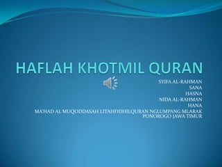 Haflah khotmil quran | PPTX