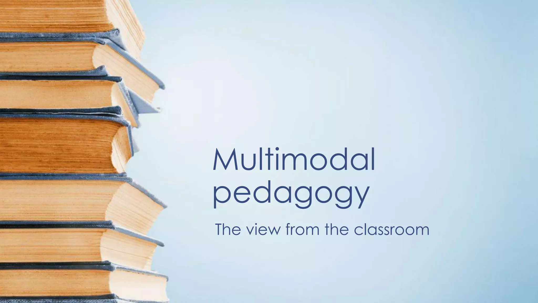 Digital multimodal composing: How to address multimodal communication ...
