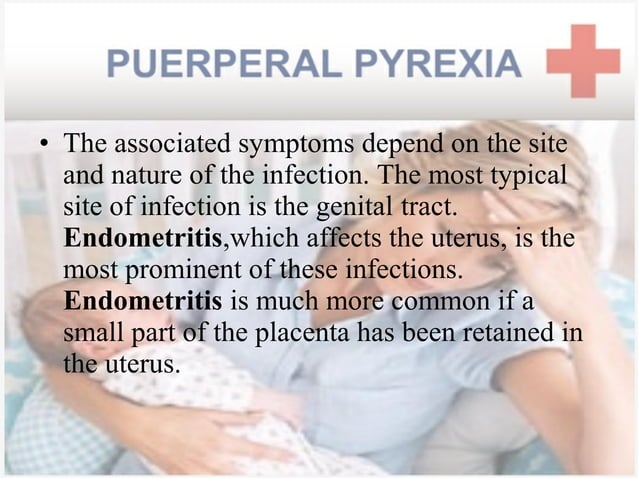 Puerperal Pyrexia | PPT | Pregnancy | Reproductive Health