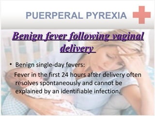 Puerperal Pyrexia | PPT