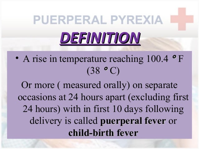 Puerperal Pyrexia