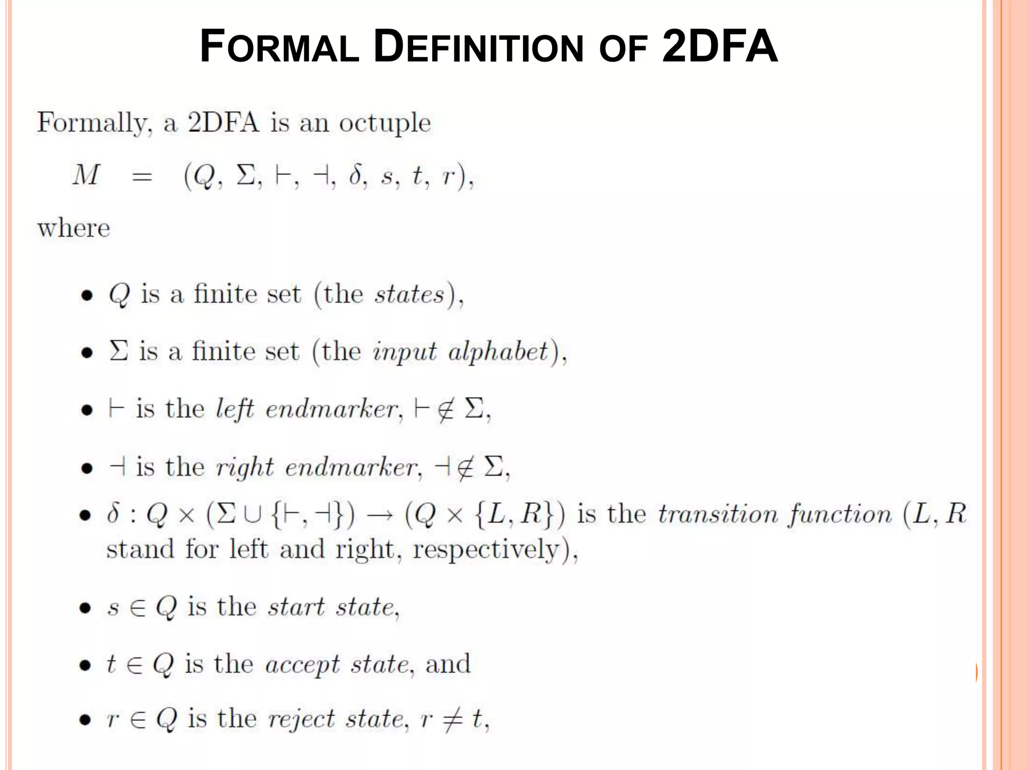Two-way Deterministic Finite Automata | PPTX