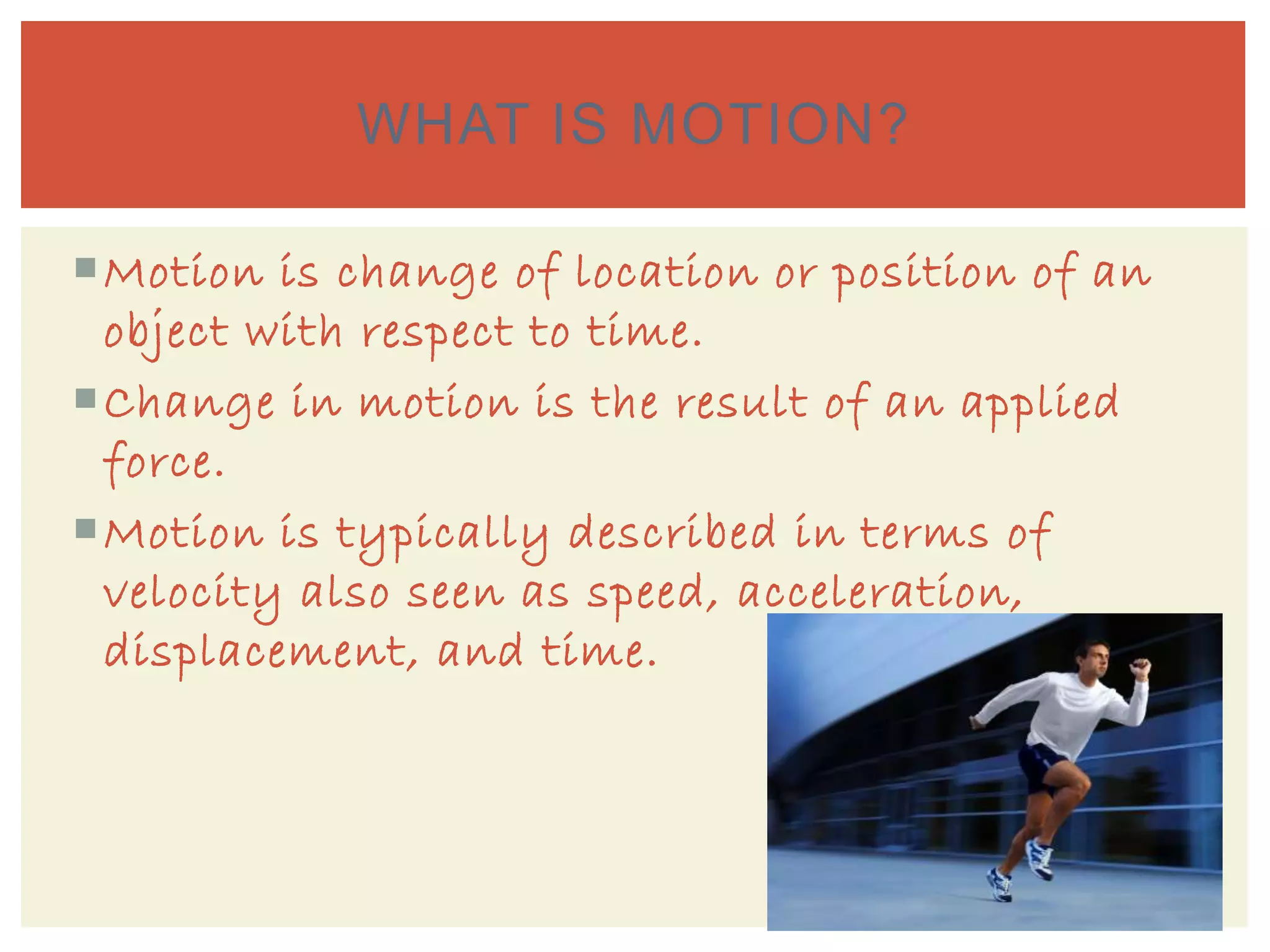 Motion- physics | PPTX