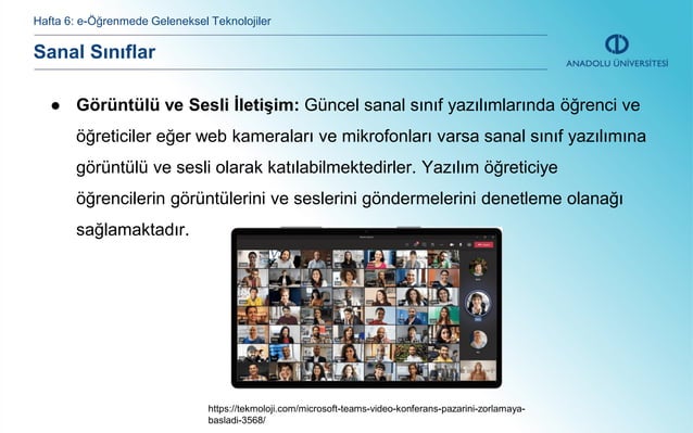 Hafta 6 - Uzaktan Eğitimde Geleneksel Teknolojiler | PPT