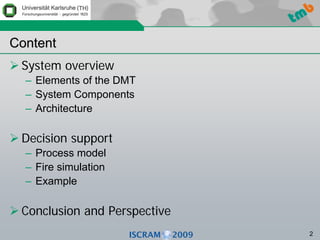 DMT-EOC A combined system for the Decision Support and Training of EOC Members | PDF