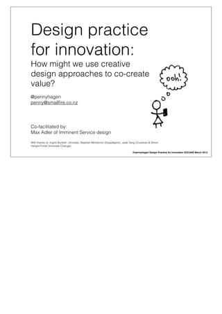 Design practice for innovation: How might we use creative design ...