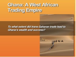 HA Ghana PPT -Gold for Salt | PPT