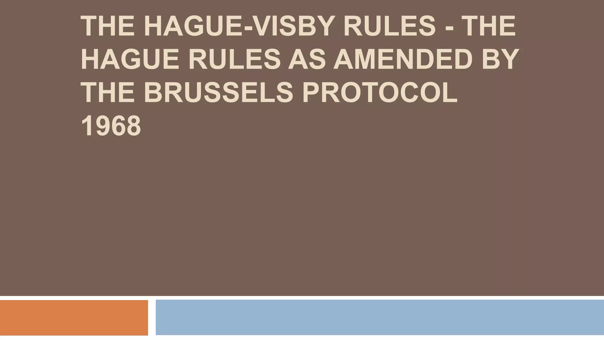 Hague visby rules | PPTX