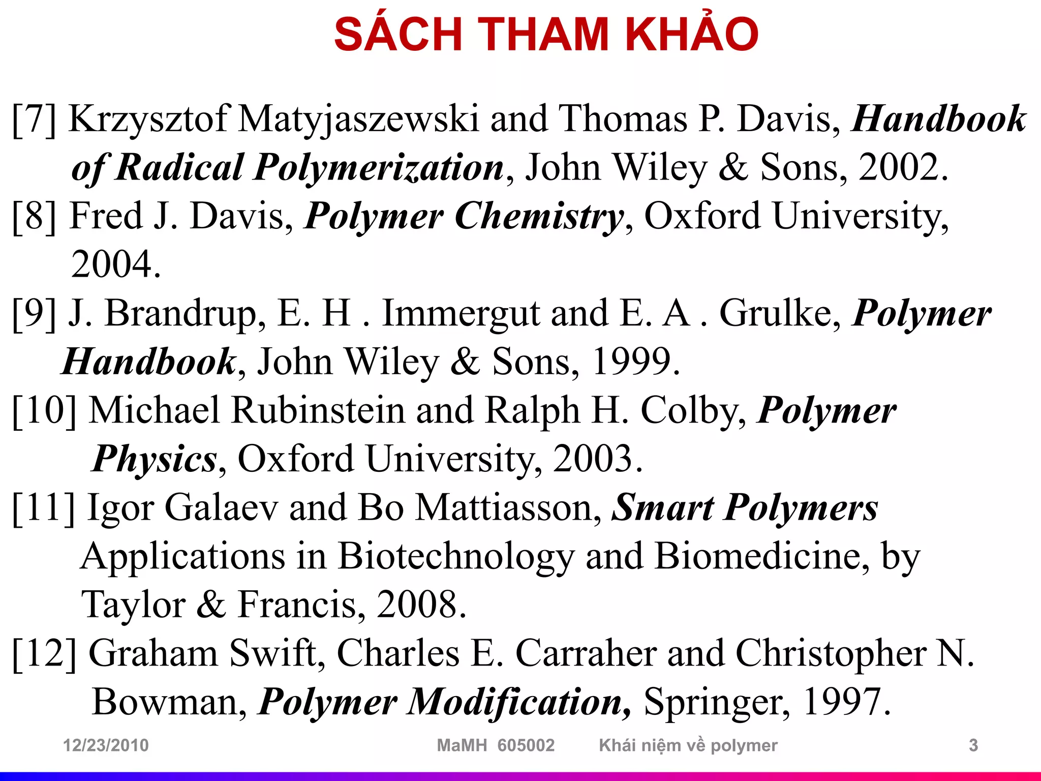 Hóa học hóa lý polymer (ts. nguyễn quang khuyến) chương 1 481724 | PDF