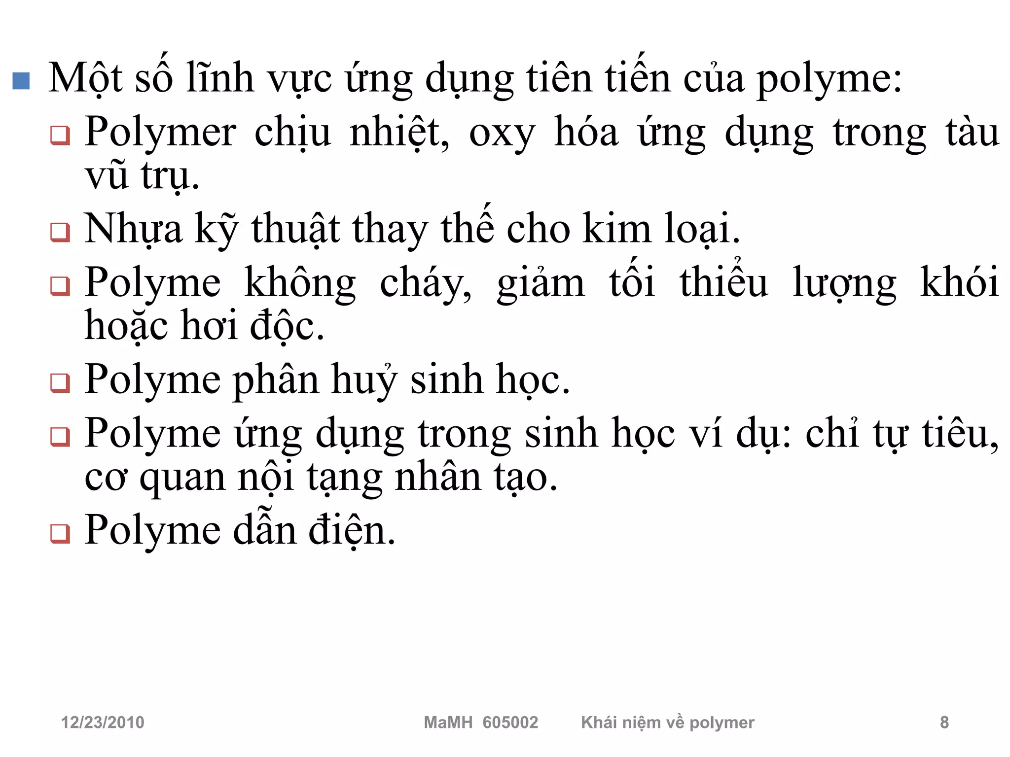 Hóa học hóa lý polymer (ts. nguyễn quang khuyến) chương 1 481724 | PDF