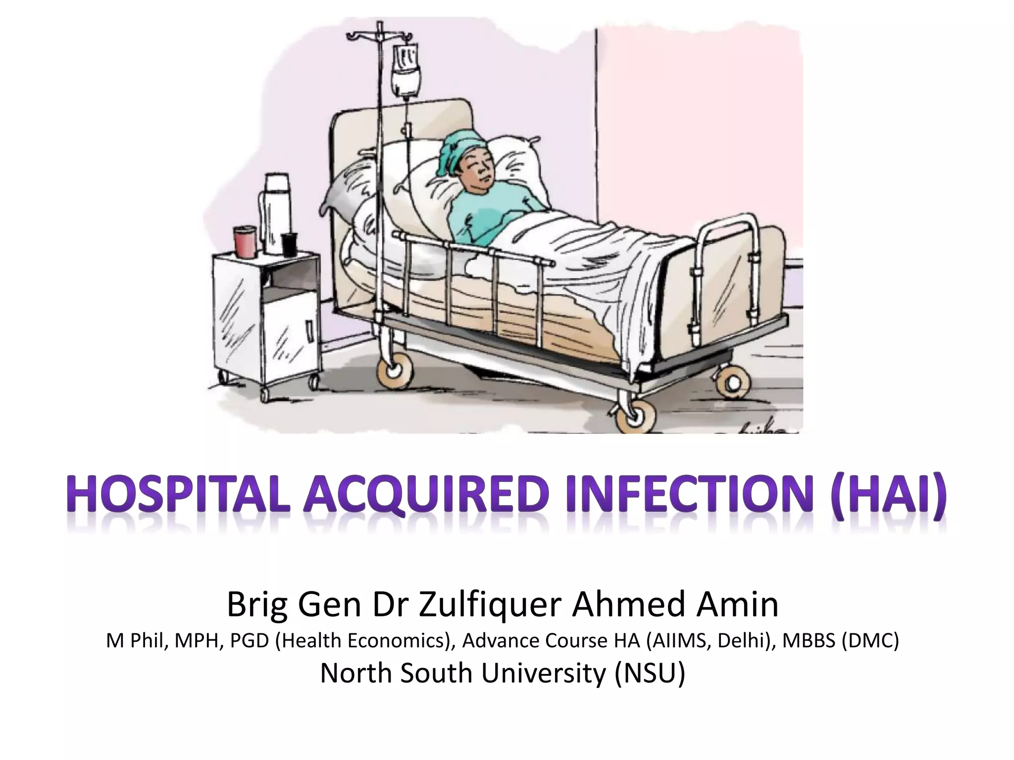 Hospital Acquired Infection (HAI) | PPTX