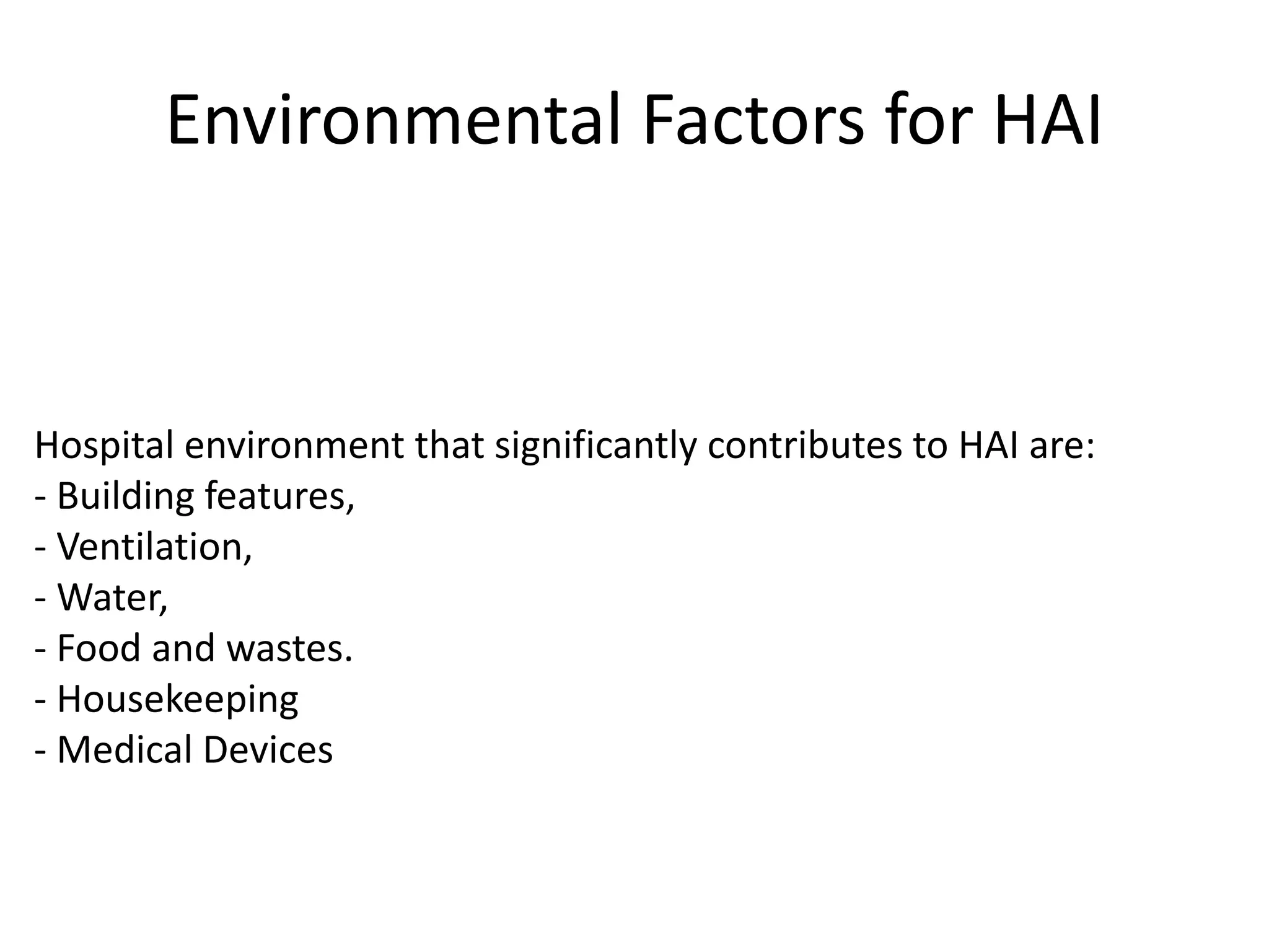 Hospital Acquired Infection (HAI) | PPTX