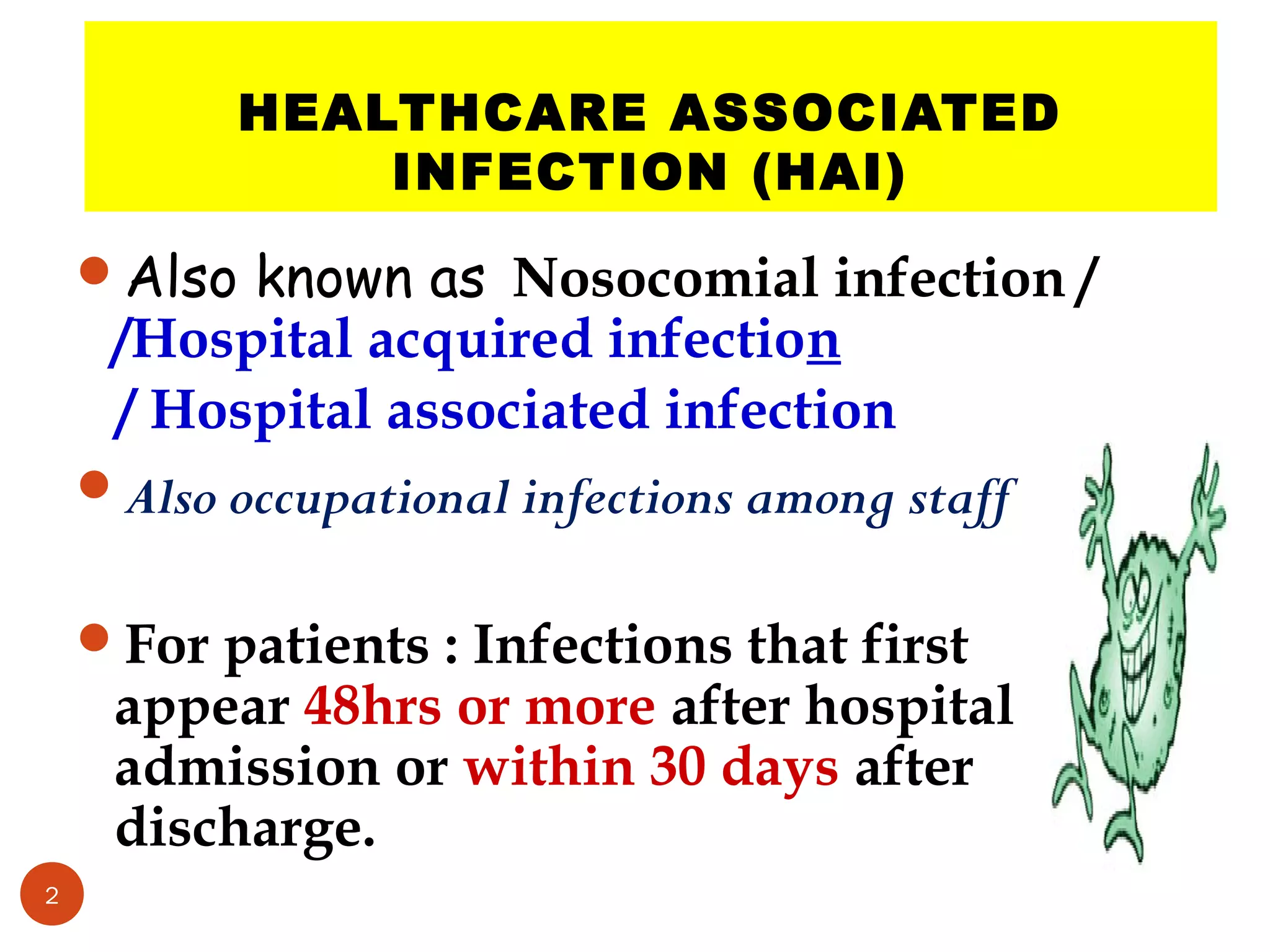 HEALTH CARE ASSOCIATED INFECTION | PPT