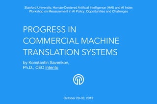 Progress in Commercial Machine Translation Systems | PDF
