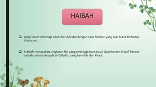 Haibah wal uns | PPT
