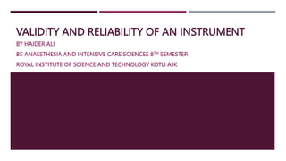 Validity and Reliability of an Instrument Brief Introduction.pptx