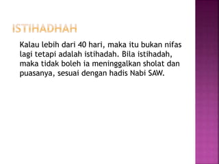 Haid, nifas dan istihadhah | PPTX