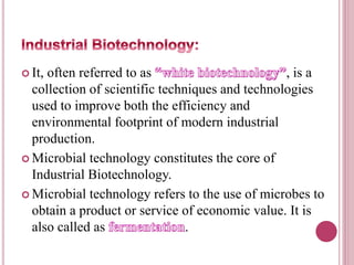 Application of industrial Biotechnology | PPTX