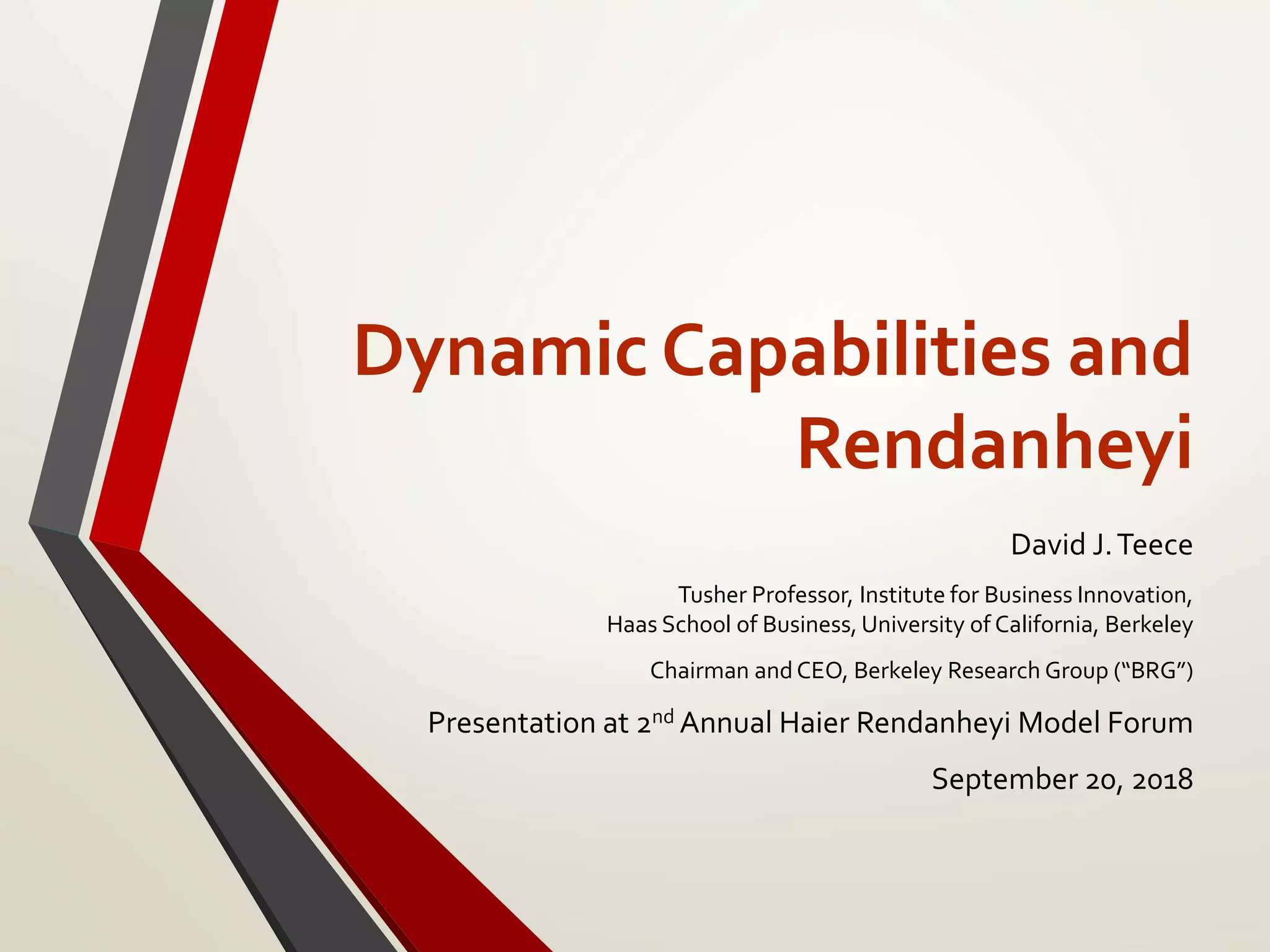 Dynamic Capabilities And Rendanheyi Pptx