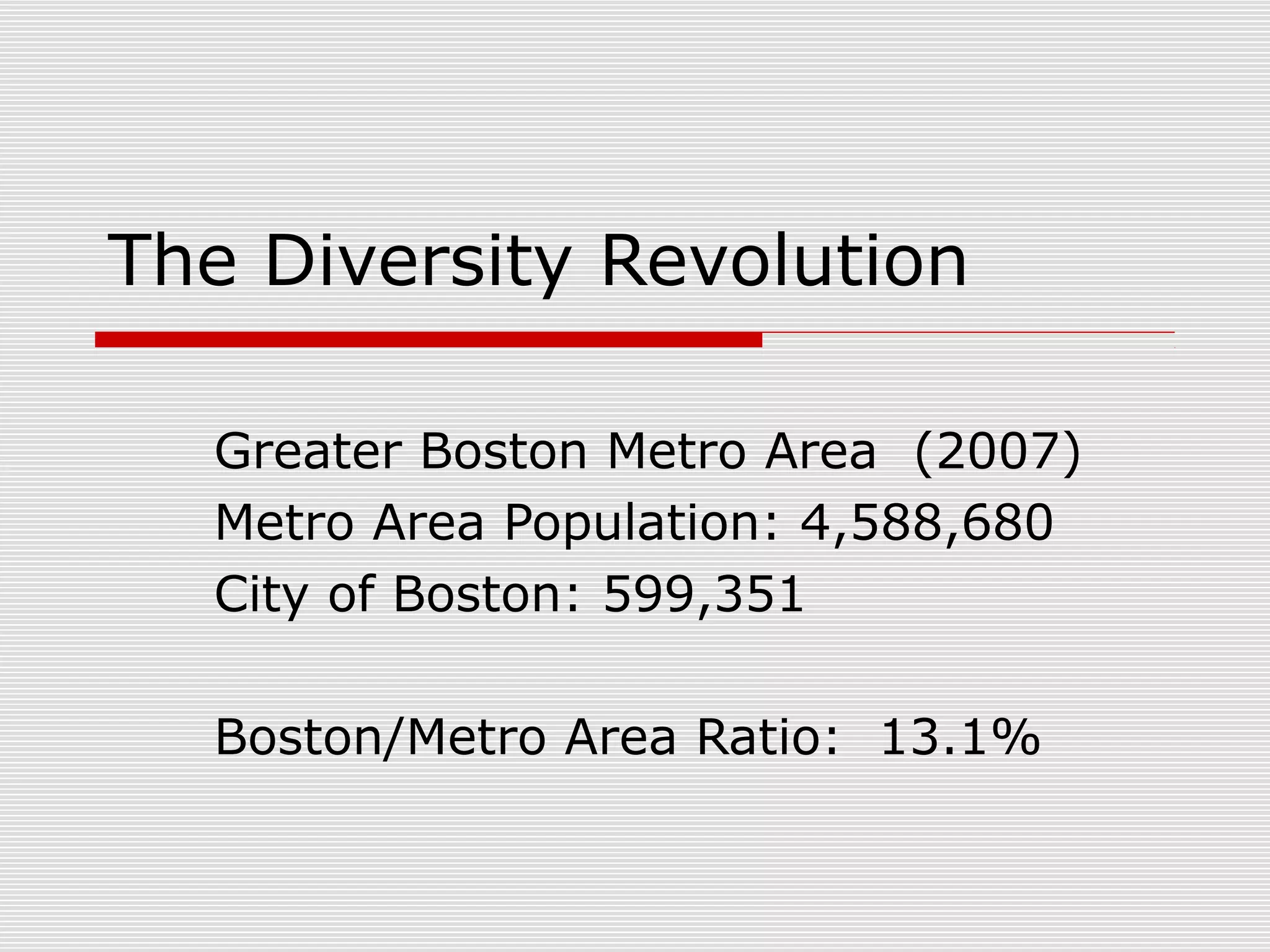 Boston's Demographic Revolution | PPT