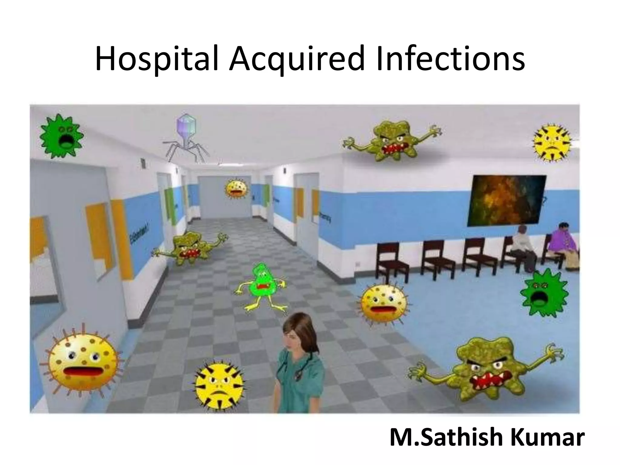 Hospital Acquired Infections | PPT