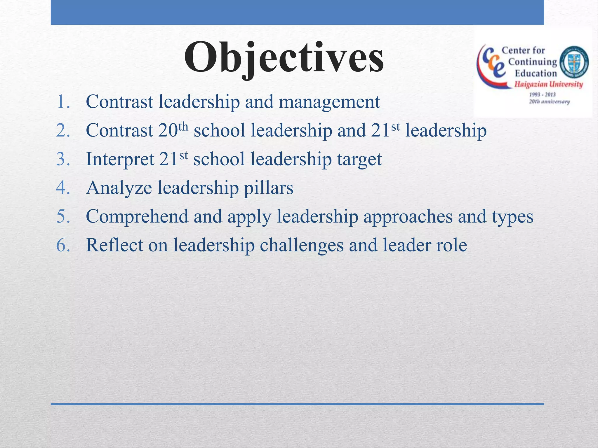 Key to School Effectiveness: 21st Century Learning Leadership | PPTX