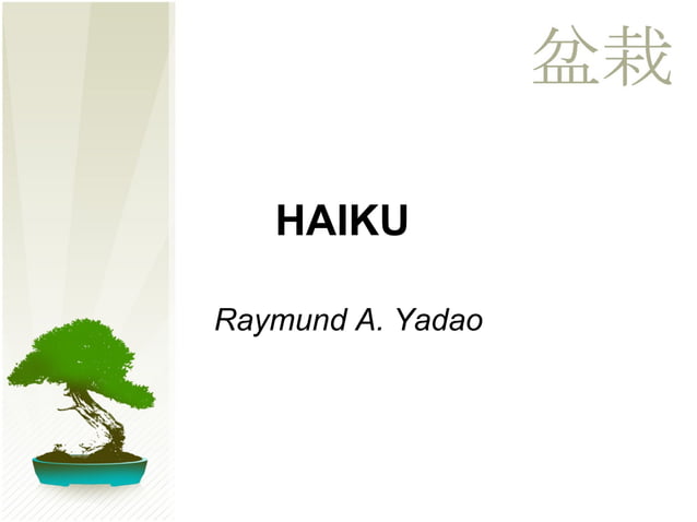The Basics of Haiku | PPT