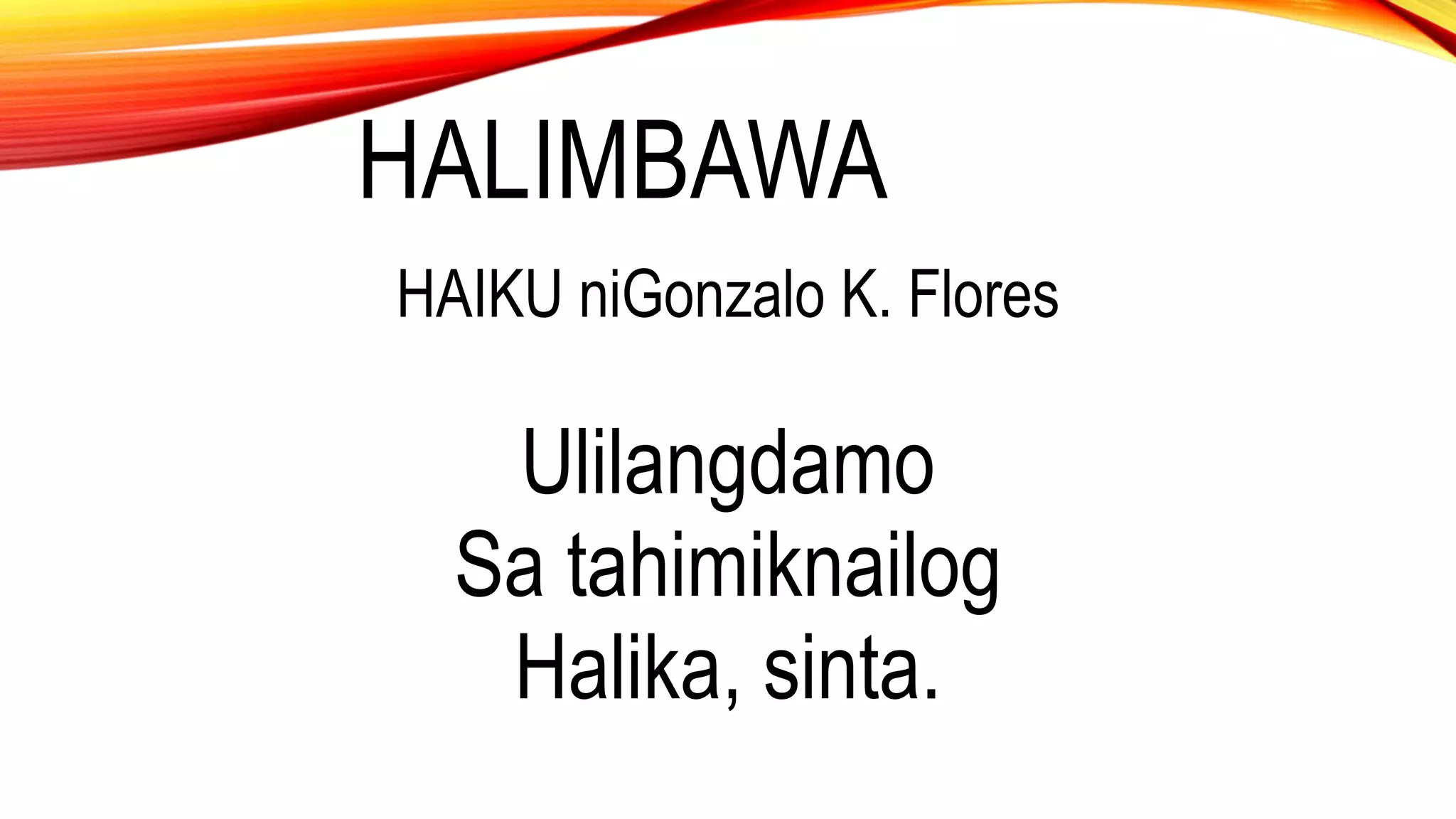 SENRYU,HAIKU AT TANAGA | PPTX