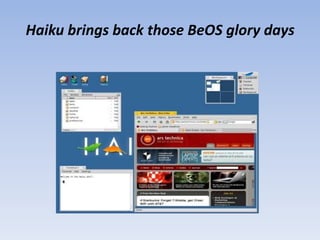Haiku operating system | PPTX