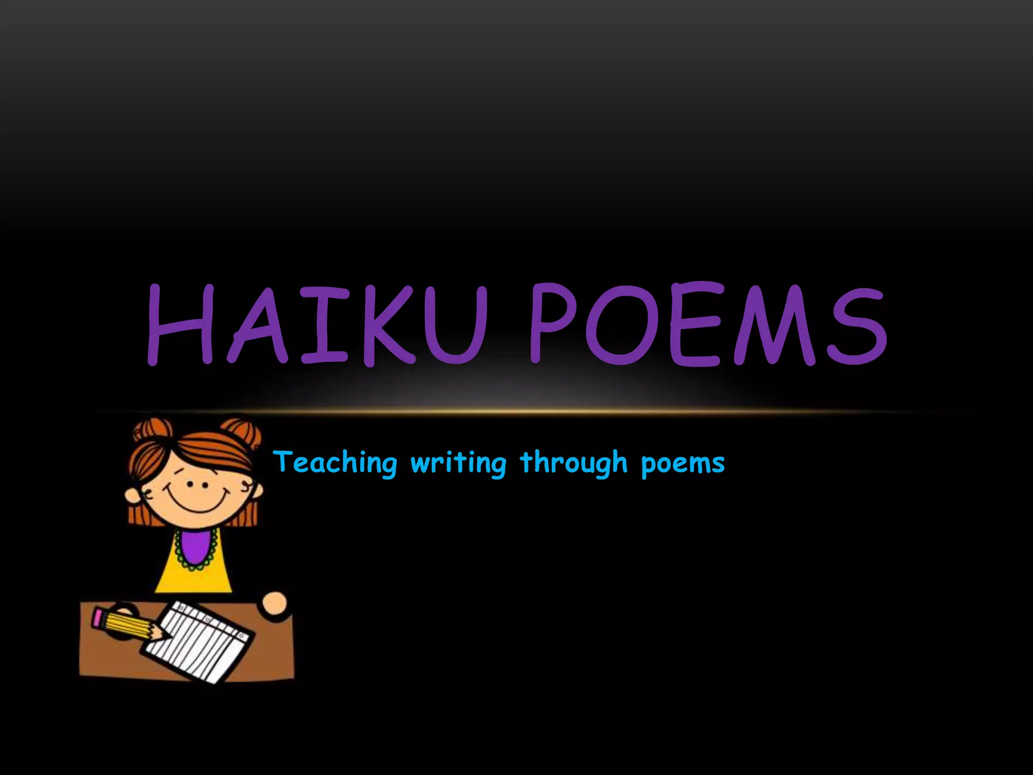 Haiku poems | PPT