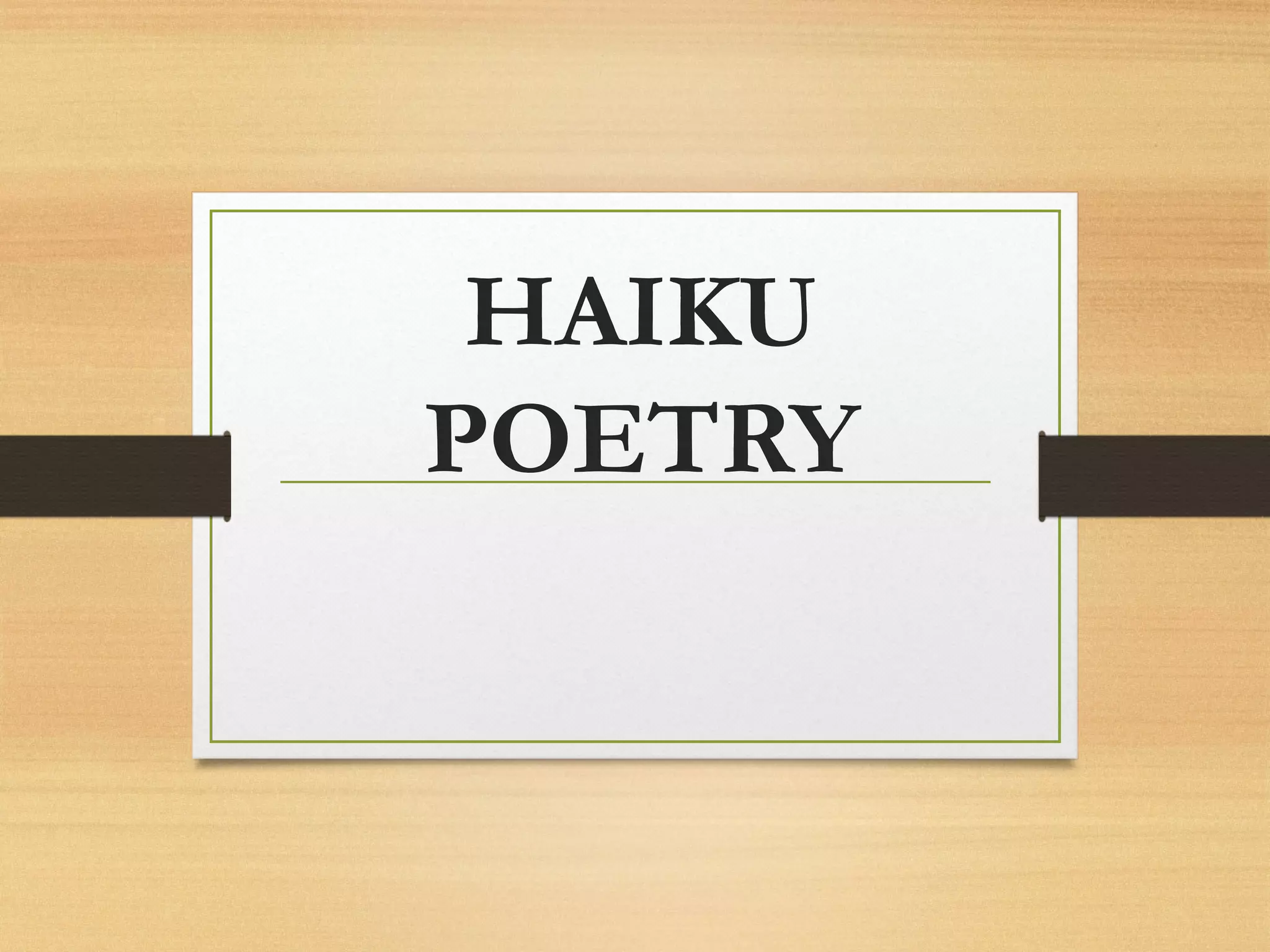 Haiku Poetry | PPT