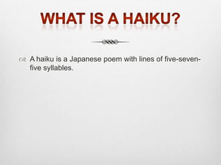 Haikus | PPTX