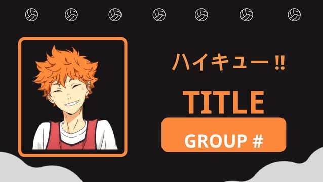 HAIKYUUUUUUUUUU TEMPLATE POWERPOINT.pptx