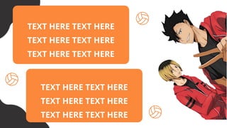 HAIKYUUUUUUUUUU TEMPLATE POWERPOINT.pptx