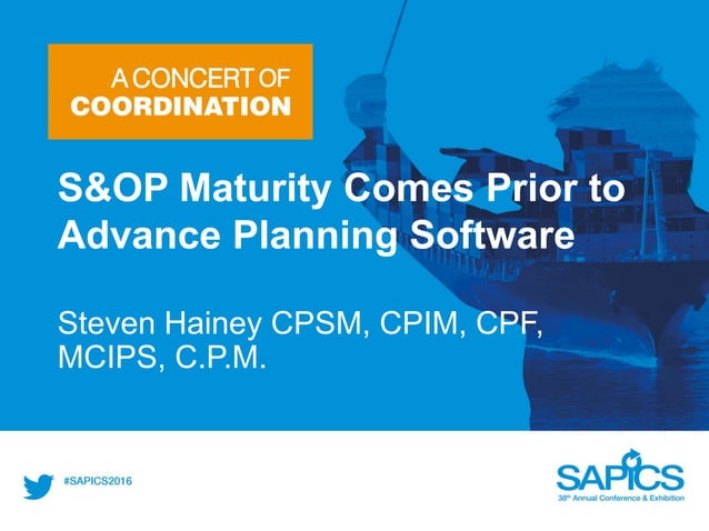 S&OP maturity comes prior to advance planning software | PPT