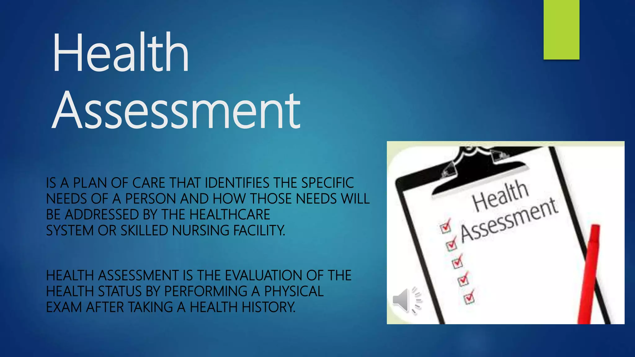 HEALTH ASSESSMENT intro to PHYSICAL ASSESSMENT and IPPA 2021 | PPTX