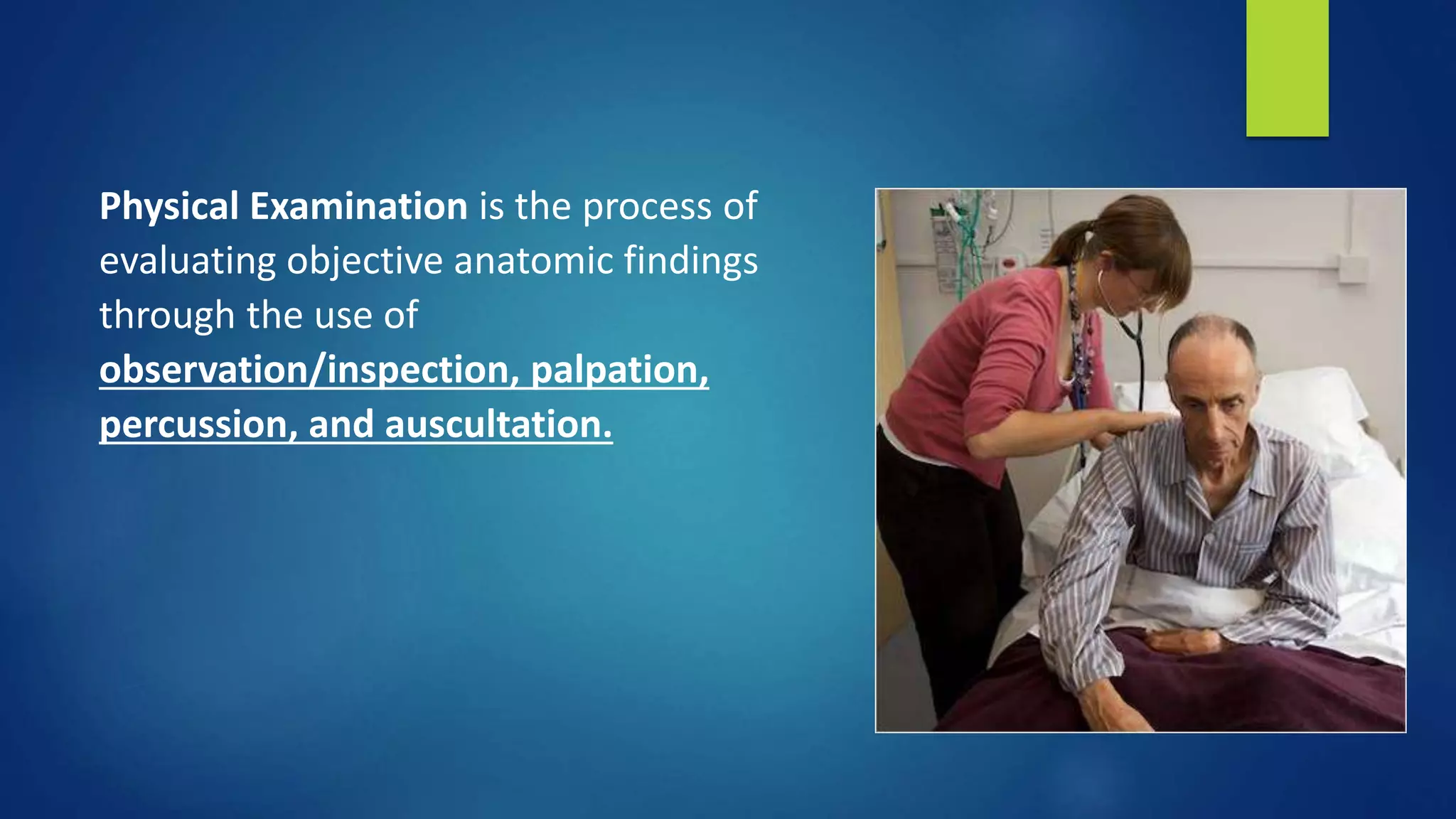 HEALTH ASSESSMENT intro to PHYSICAL ASSESSMENT and IPPA 2021 | PPTX