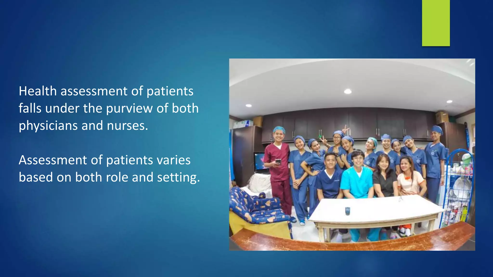 HEALTH ASSESSMENT intro to PHYSICAL ASSESSMENT and IPPA 2021 | PPTX