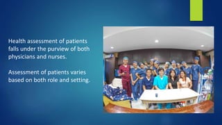 HEALTH ASSESSMENT intro to PHYSICAL ASSESSMENT and IPPA 2021 | PPTX