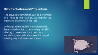 HEALTH ASSESSMENT intro to PHYSICAL ASSESSMENT and IPPA 2021 | PPTX
