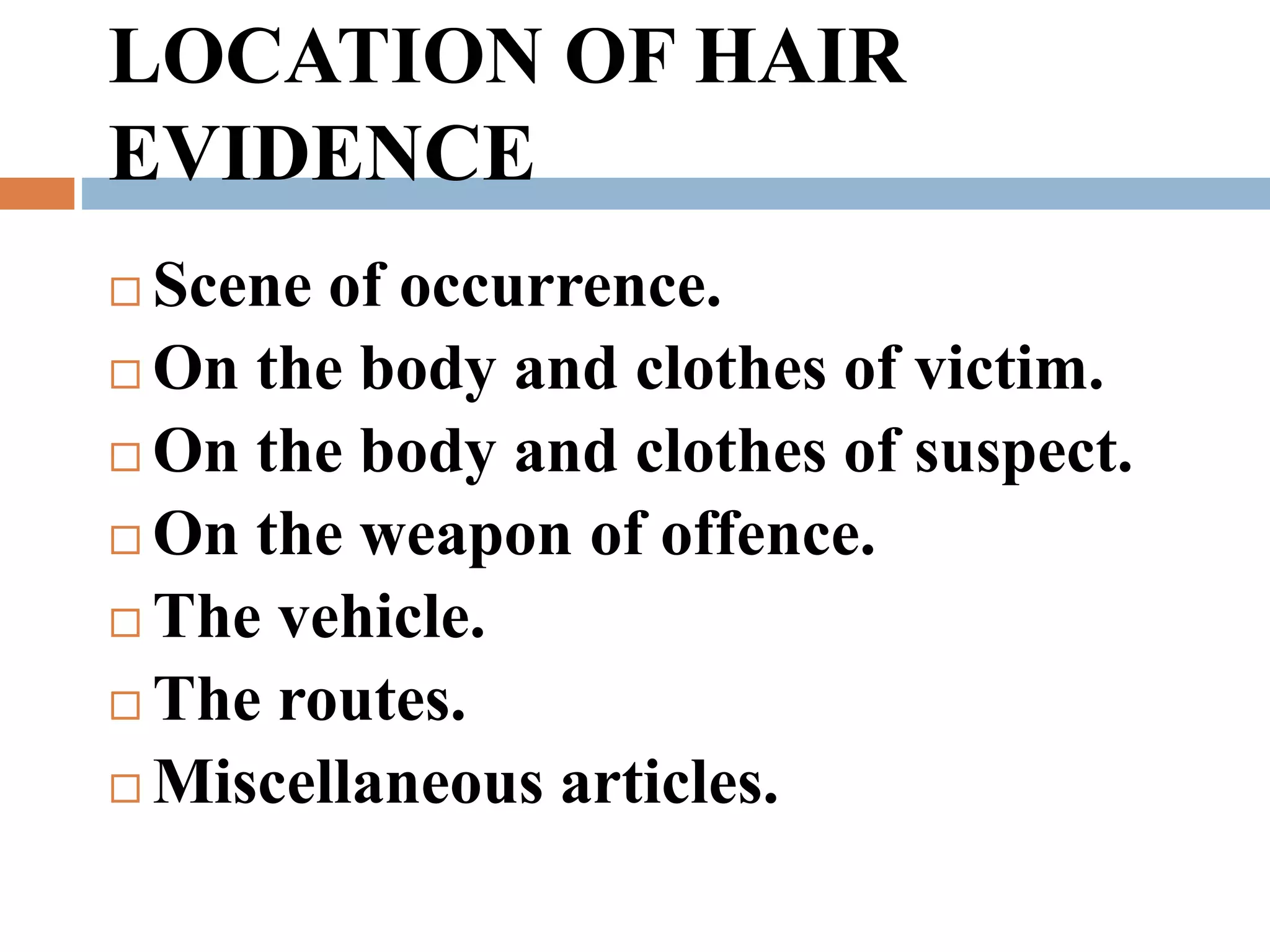 Hair as a forensic evidence | PPT