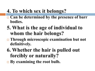 Hair as a forensic evidence | PPT