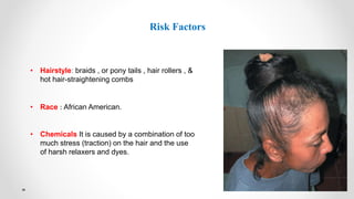 Hair breakage disorders | PPTX | Skin and Dermatology | Diseases and ...