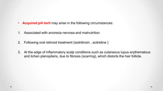 Hair breakage disorders | PPTX