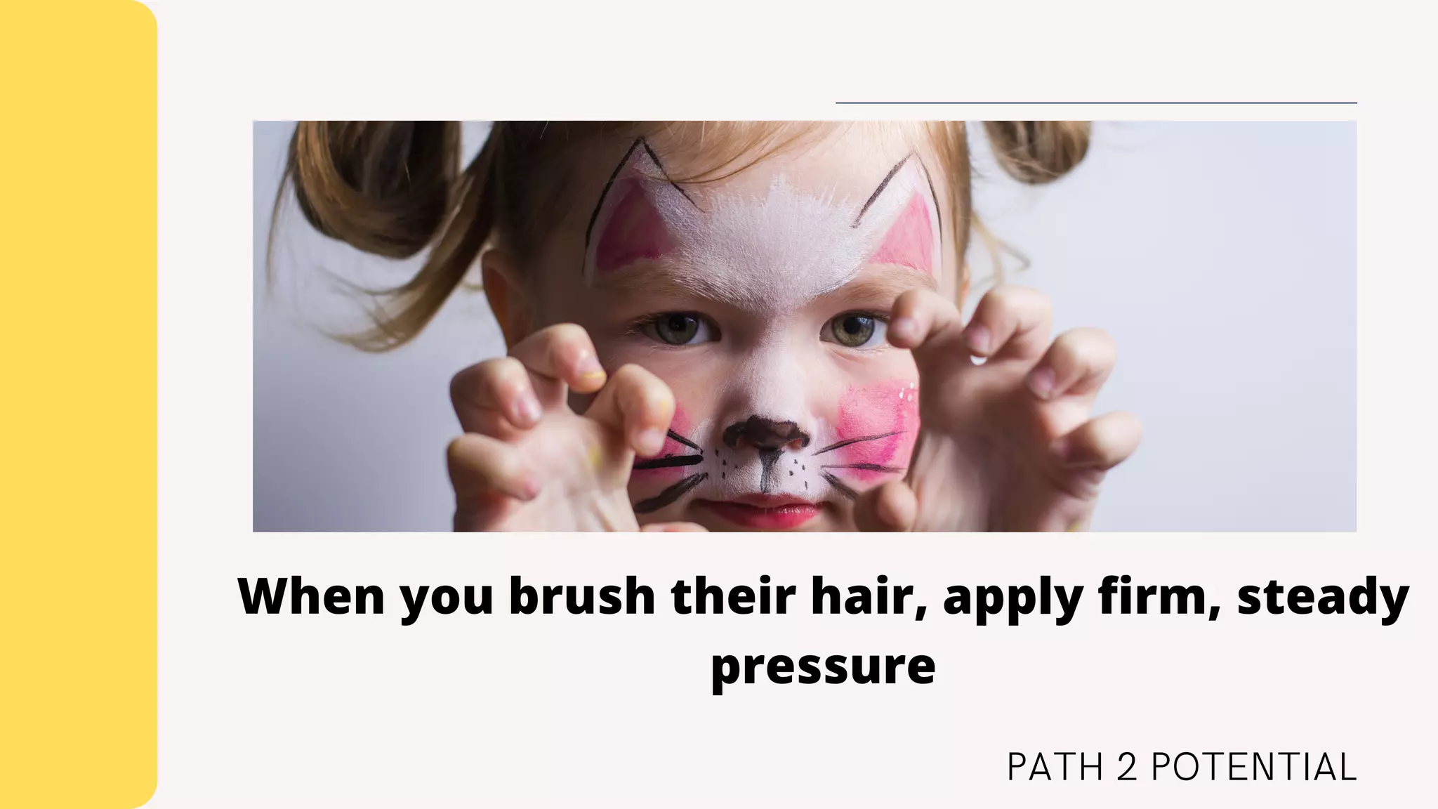 Hair Brushing Tips for Children with Autism Spectrum Disorder | PDF