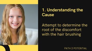 Hair Brushing Tips for Children with Autism Spectrum Disorder | PDF