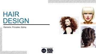Hair design week 1 | PPTX