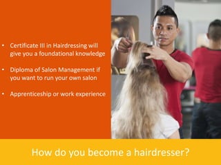A Career in Hairdressing | PPTX