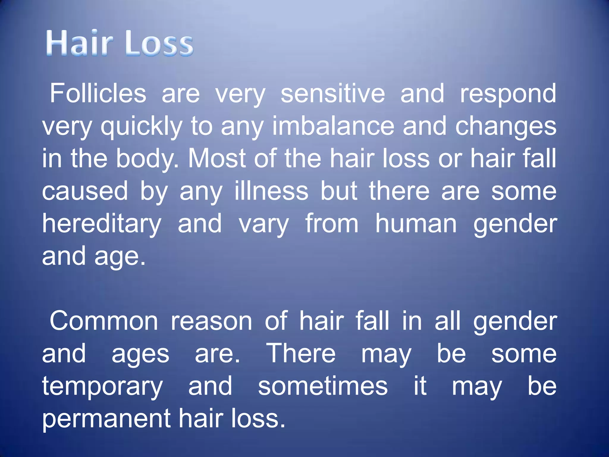 Hair Loss Causes Ppt